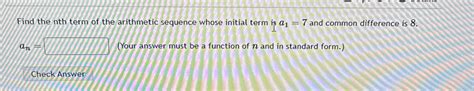 Solved Find The Nth Term Of The Arithmetic Sequence Whose