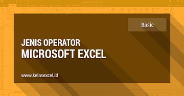 Operator Perhitungan Dalam Rumus Excel Urutan Prioritas Penggunaannya