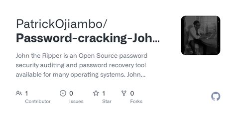 GitHub PatrickOjiambo Password Cracking John The Ripper John The