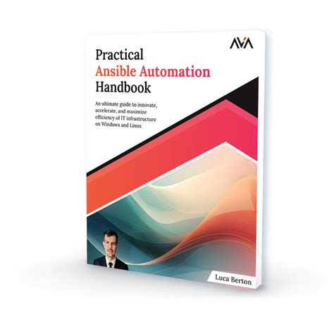 Practical Ansible Automation Handbook Ava™