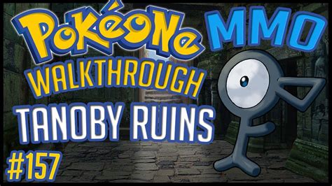 PokéOne Tanoby Ruins 157 Gameplay Walkthrough YouTube