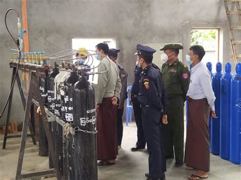 မြောင်းမြမြို့ အောက်စီဂျင်စက်ရုံ၌ အောက်ဆီဂျင်ထုတ်လုပ်မှုအခြေအနေအား မြို့နယ်စီမံအုပ်ချုပ်ရေး အဖ