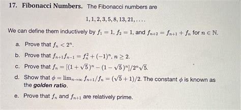 Solved 17 Fibonacci Numbers The Fibonacci Numbers Are Chegg Com