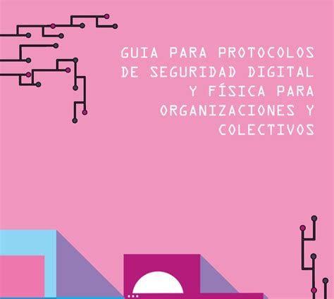 Guía Para Protocolos De Seguridad Digital Y Física Cuento Irene Y