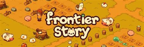 Frontier Story