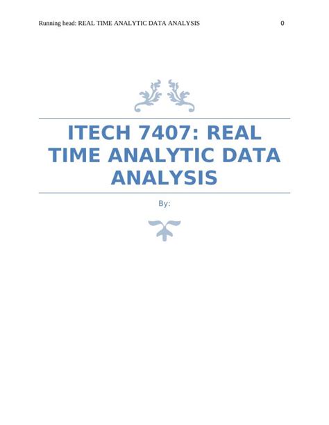 Real Time Analytic Data Analysis For Decision Making Process