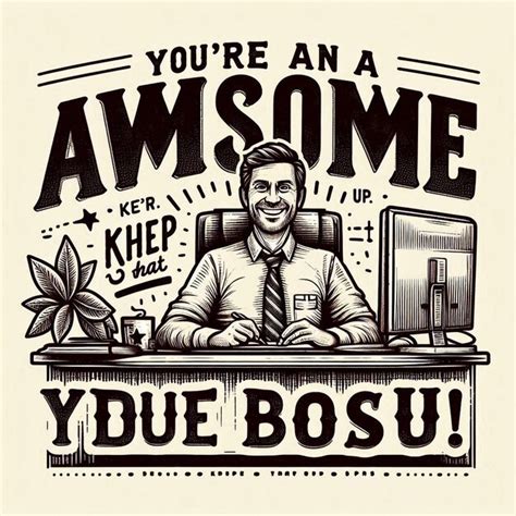Boss Day Inspirational And Motivational Greeting Card With Inscription