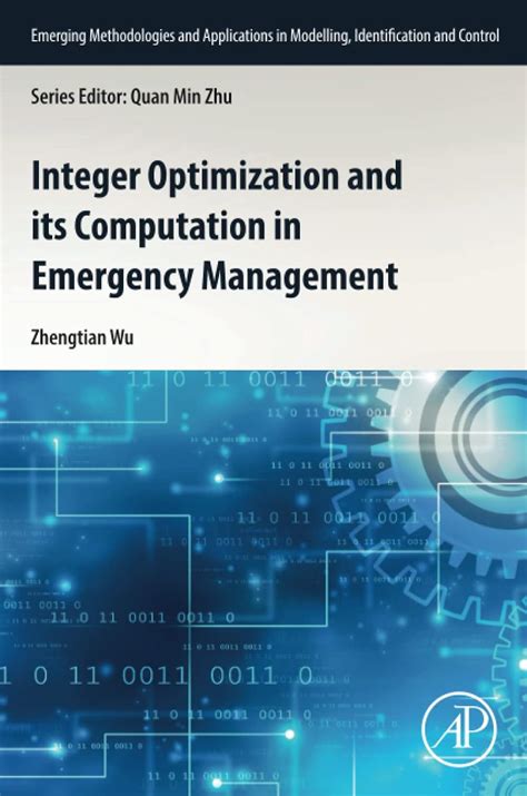 Buy Integer Optimization And Its Computation In Emergency Management Emerging Methodologies And