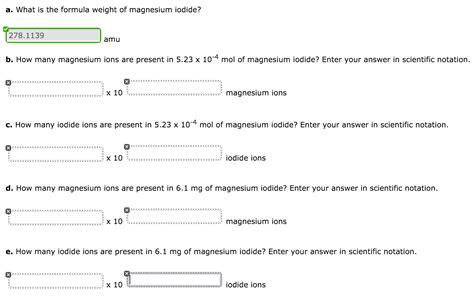 Solved What Is The Formula Weight Of Magnesium Iodide How