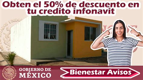 ≫ Obten El 50 De Descuento En Tu Credito Infonavit ¡aqui Te Decimos
