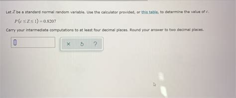 solved let z be a standard normal random variable use the