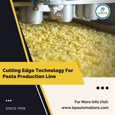 Cutting Edge Technology For Pasta Production Line Kp Automations Medium