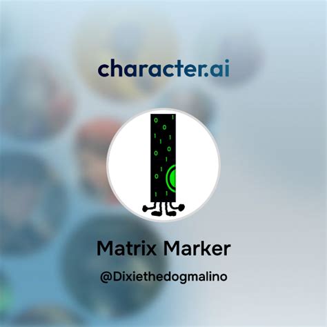 Chat With Matrix Marker Characterai Personalized Ai For Every