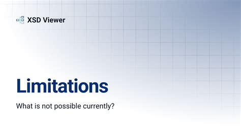 Limitations Xsd Viewer