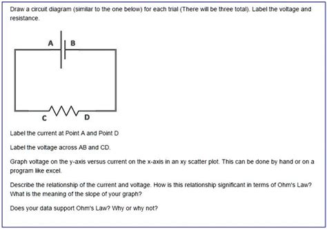 Draw A Circuit Diagram Similar To The One Below For Each Trial There Will Be Three Total