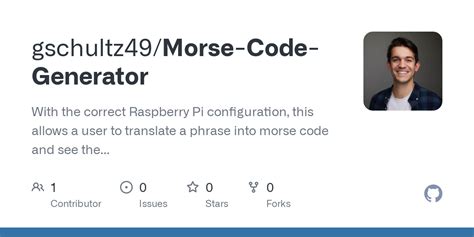 GitHub Gschultz49 Morse Code Generator With The Correct Raspberry Pi Configuration This