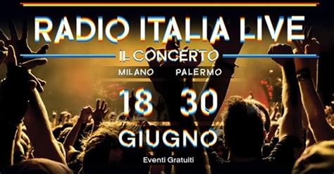 Concerto Radio Italia Live 2017 Cantanti Nel Cast Di Milano E Palermo
