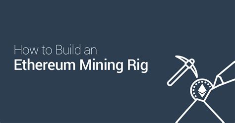 how to build an ethereum mining rig in 2025 step by step