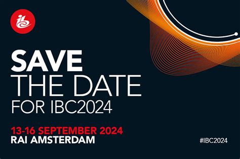 Ibc 2024 Amsterdam Dates - Nell Jaquelin
