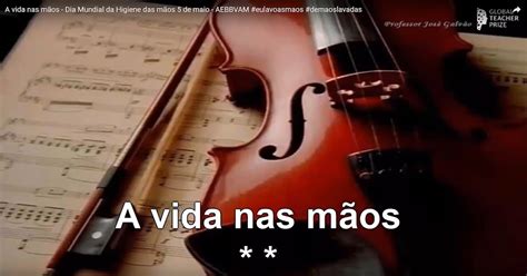 Dia Mundial Da Higiene Das Mãos