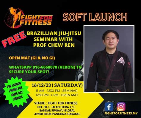 Free Brazilian Jiu Jitsu Seminar And Open Mat With Prof Chew Ren