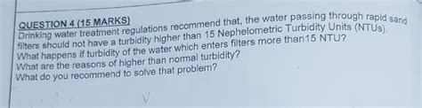 Solved Question 4 15 Marks Filters Should Not Have A