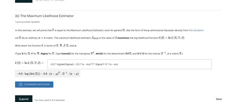 Solved B The Maximum Likelihood Estimator 1 Point Possible