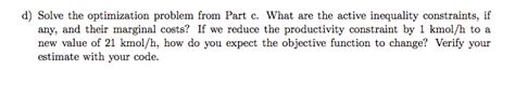Problem Optimal Reactor Design Consider The Design Chegg