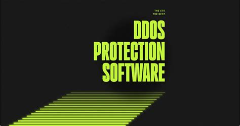 Building Digital Immunity The 21 Best Ddos Protection Software The