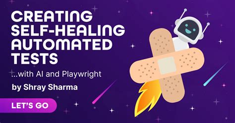 Creating Self Healing Automated Tests With Ai And Playwright Ministry