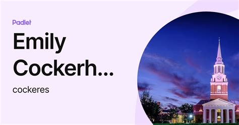 Emily Cockerham Cockeres Profile Padlet