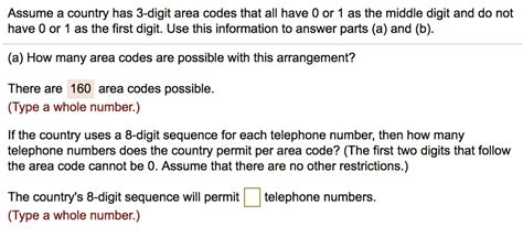 Assume A Country Has 3 Digit Area Codes That All Have 0 Or As The