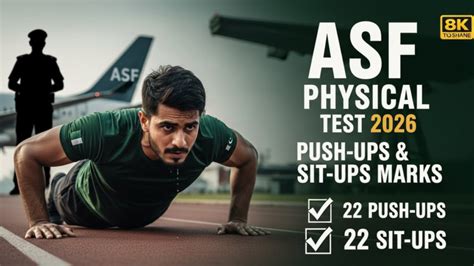 Asf Sit Ups And Push Ups Passing Marks Complete Physical Test Guide