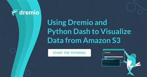 Visualize Data From Amazon S3 With Python Dremio
