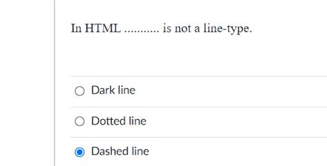 Solved In HTML Is Not A Line Type Dark Line Dotted Line Chegg Com
