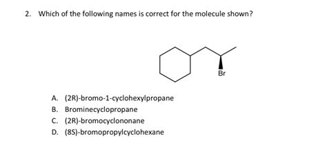 Solved Which Of The Following Names Is Correct For The Chegg