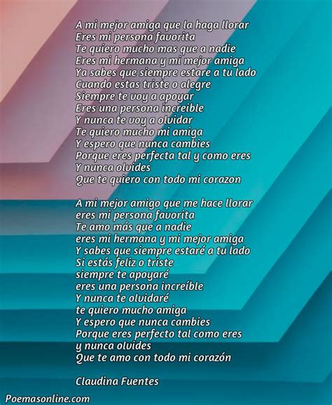 5 Mejores Poemas Para Mi Mejor Amiga Que La Haga Llorar Poemas Online