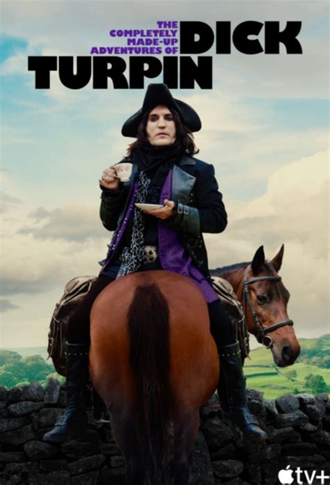 دانلود سریال The Completely Made Up Adventures Of Di Ck Turpin
