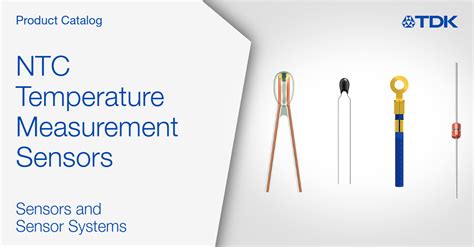 Product Catalog Ntc Temperature Sensors Tdk Electronics Tdk Europe