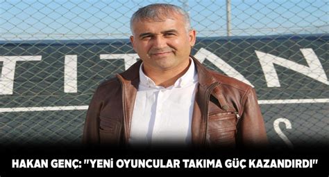 Hakan Genç 2 Devre Hazırlıkları Ile Ilgili Açıklamalarda Bulundu