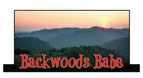 Backwoods Babe