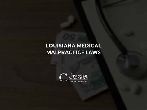 Louisiana Medical Malpractice Laws Spencer Calahan Injury Lawyers