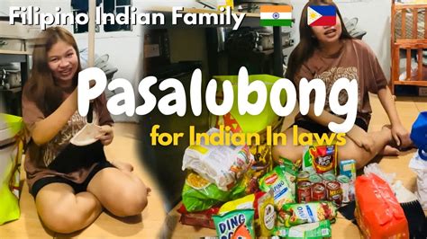 Pasalubong Sa Mga Indianong Biyenan Youtube