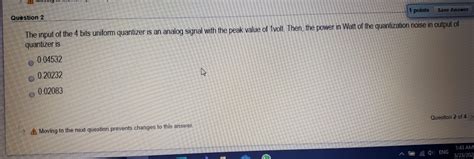 solved question 2 1 points save answer the input of the 4