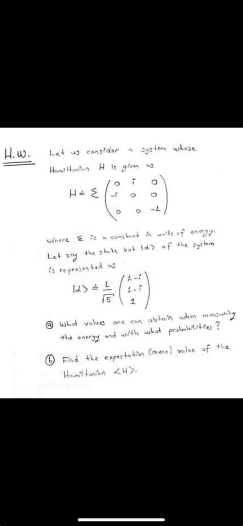 solved h w let us consider system whose hamiltonian h is