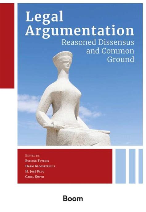 Legal Argumentation Reasoned Dissensus And Common Ground C Smith Boek 9789462129214 Bruna
