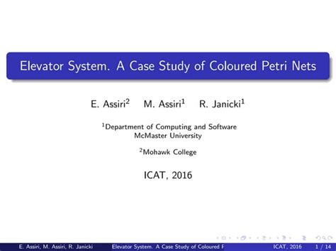 Elevator System A Case Study Of Coloured Petri Nets Ppt