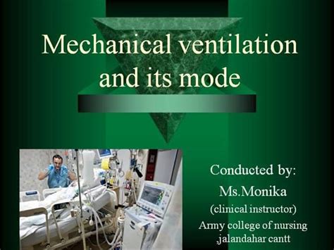 Mechanical Ventilation Ppt By Monikajoseph Via AuthorSTREAM Mechanical Ventilation Mechanic