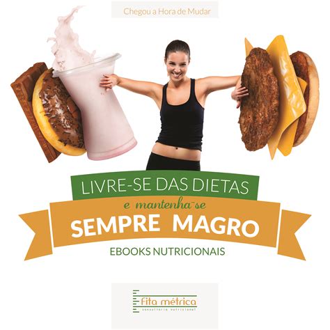 Alimentos Para Emagrecer E Mudar Hábitos Alimentares Toni Utilidades