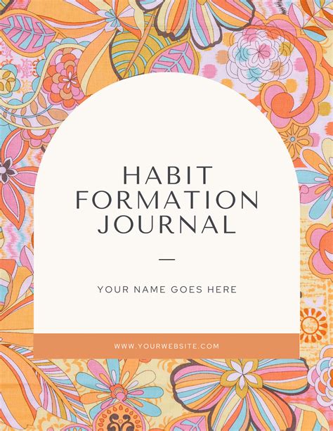Habit Formation Journal Templates And Printables